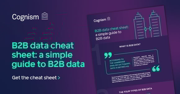 What Is B2B Data? Definition, Types and Benefits for 2022 - Cognism