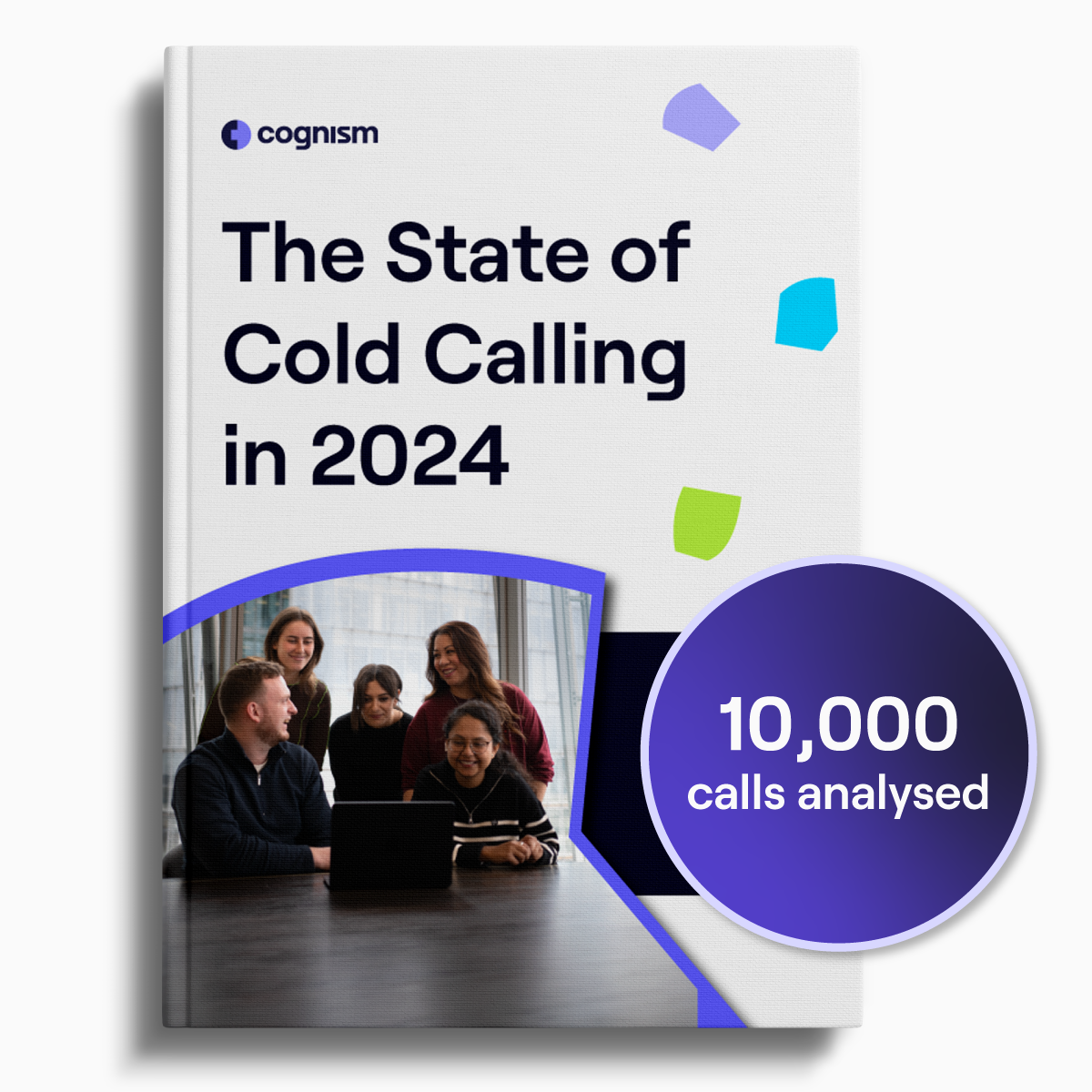 The State of Cold Calling 2024 Report | Cognism