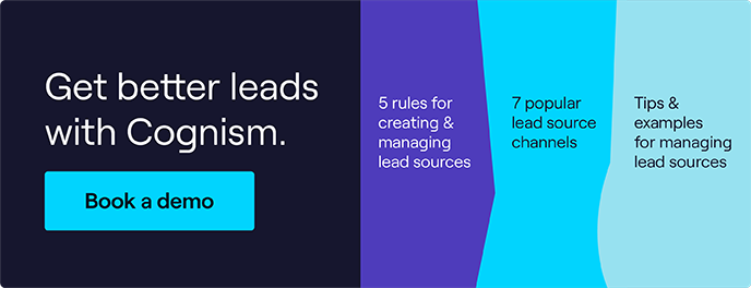 What Is a Lead Source? | Types & Best Practices for 2023 | Cognism
