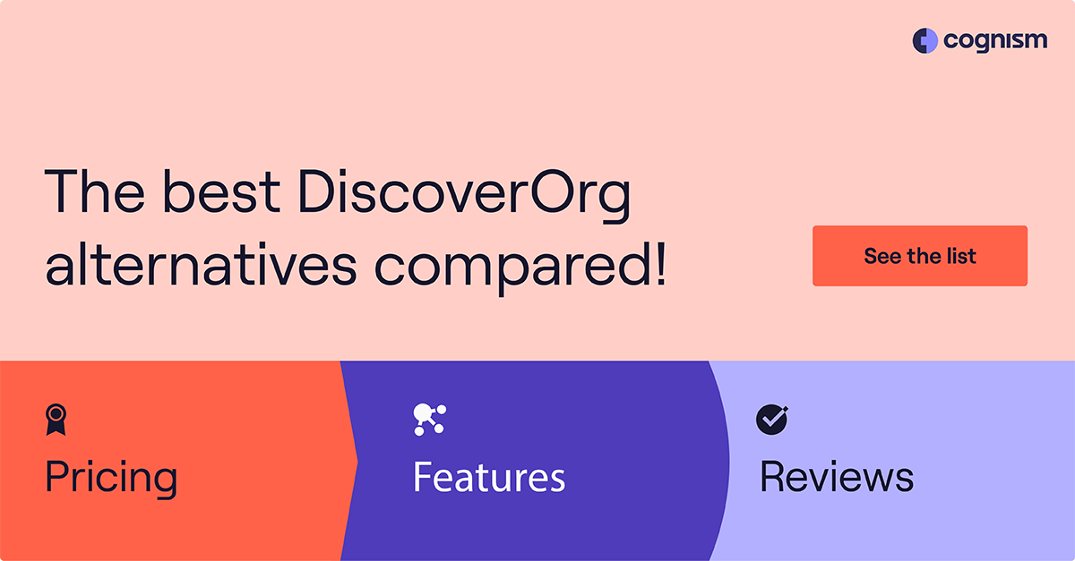 12 Best DiscoverOrg Competitors and Alternatives for 2026
