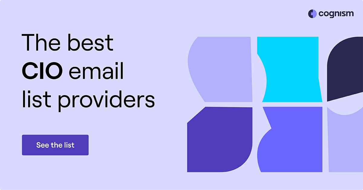 9 CIO Email List Providers in Europe and the US [Compared]