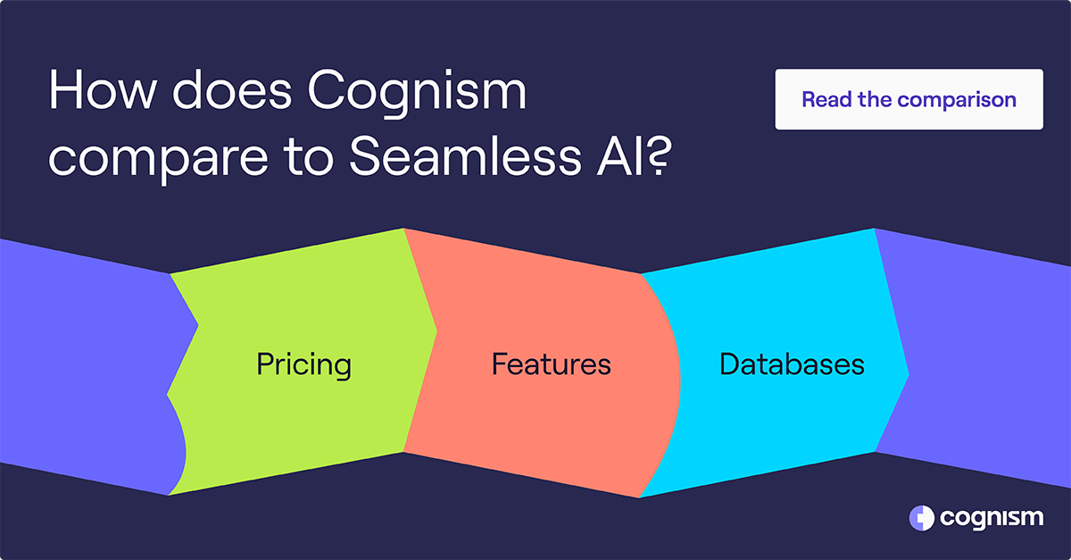 Comparing Cognism vs Seamless AI in 2025