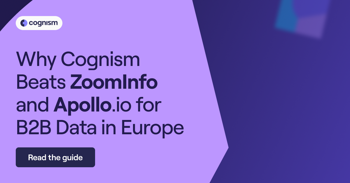 EMEA B2B Data: Why Cognism Beats ZoomInfo and Apollo.io
