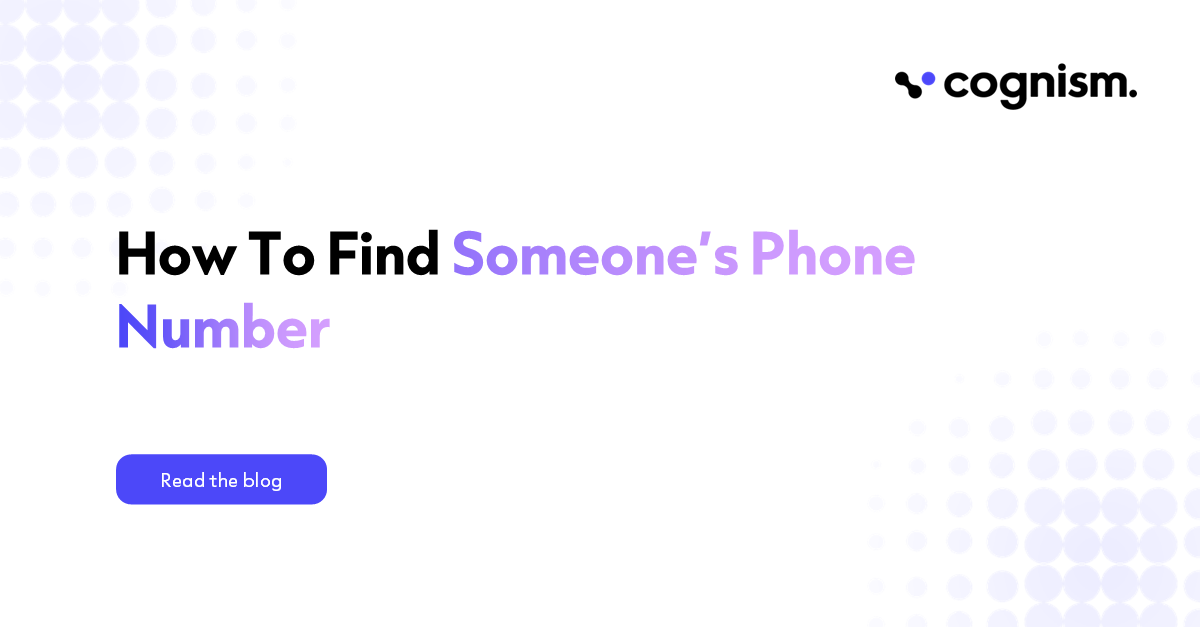 How To Find Someone’s Phone Number [7 Ways]