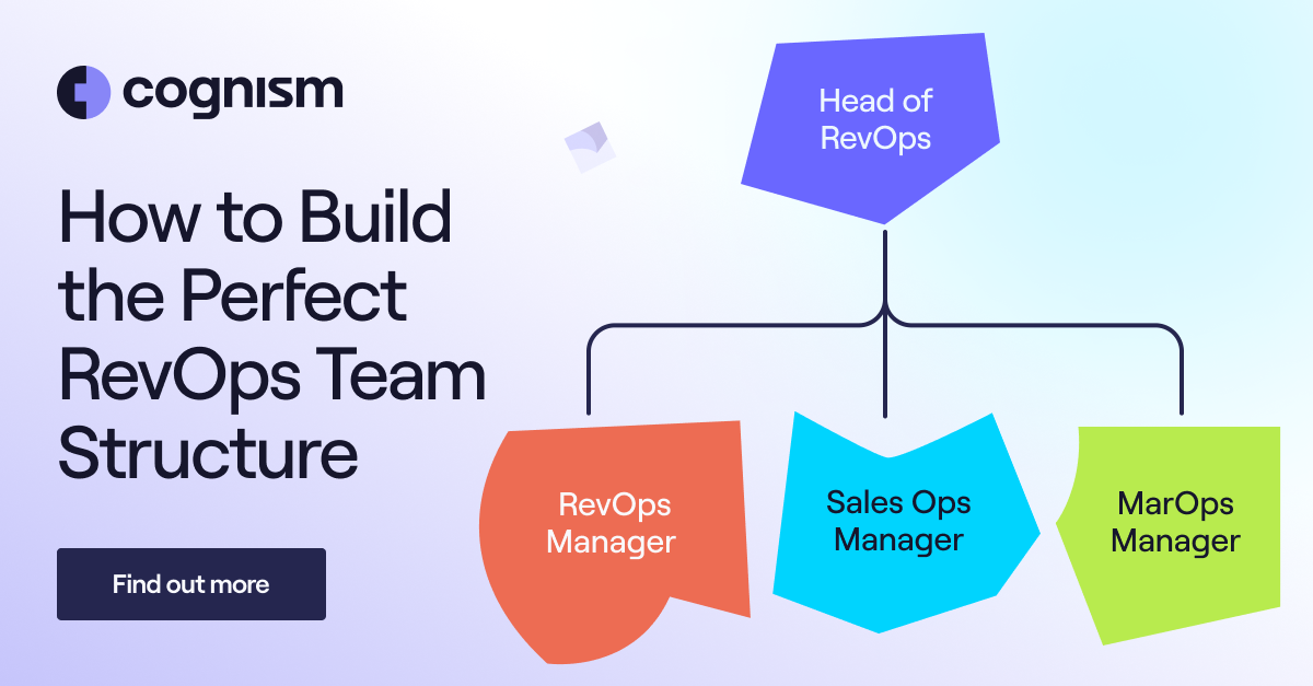 How to Build the Perfect Revenue Operations Team Structure