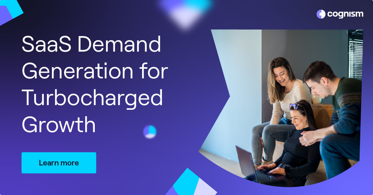 SaaS Demand Generation: Building a B2B Revenue Machine