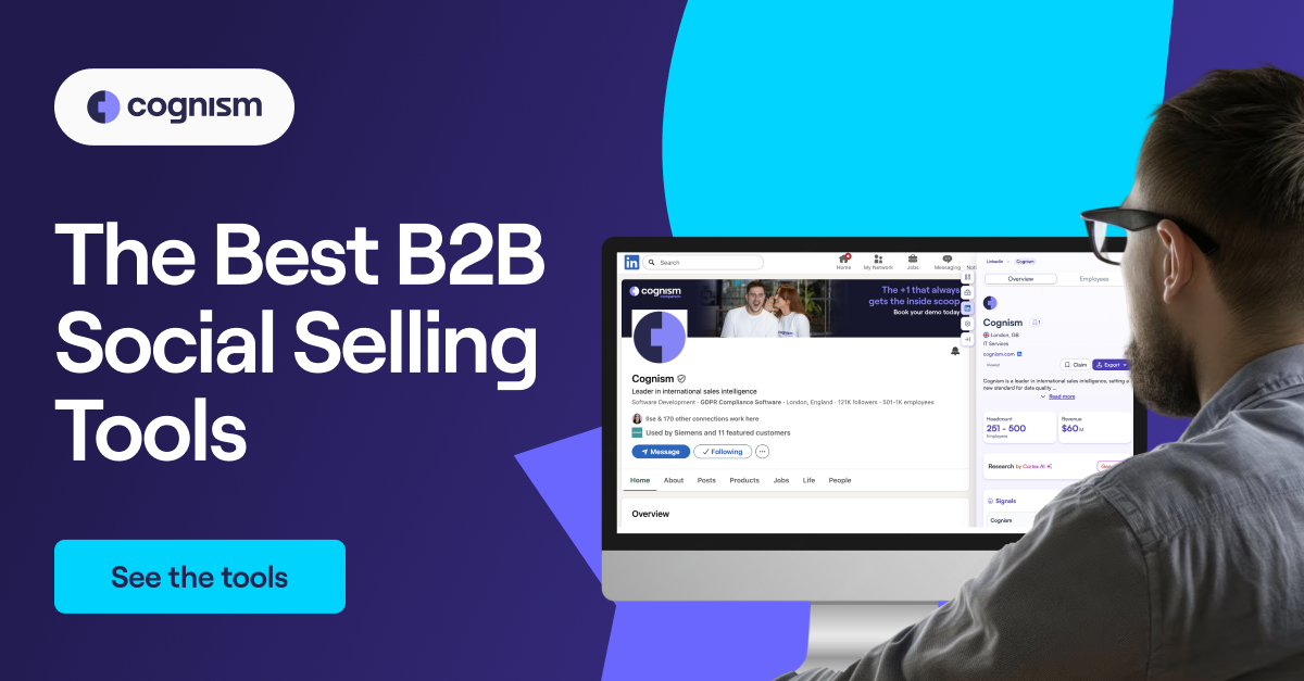 Social Selling Tools: 12 Best Platforms for B2B Sales