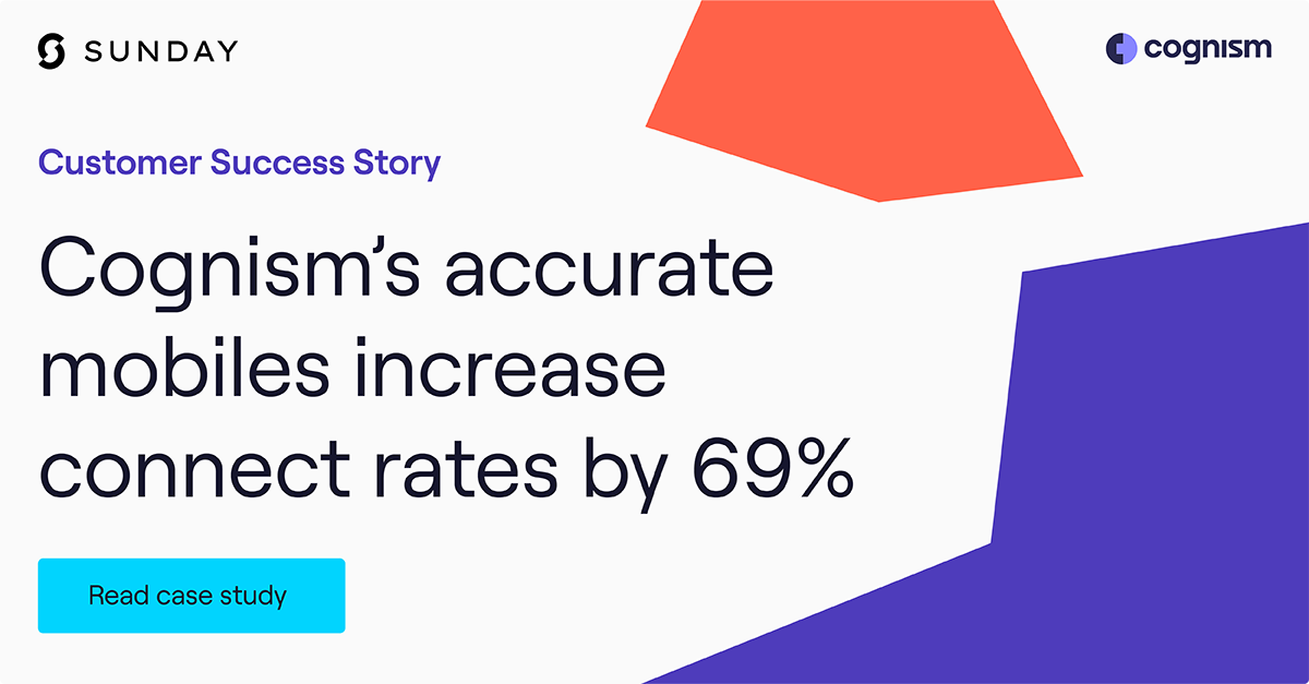Cognism’s Accurate Mobiles Increase Connect Rates by 69%