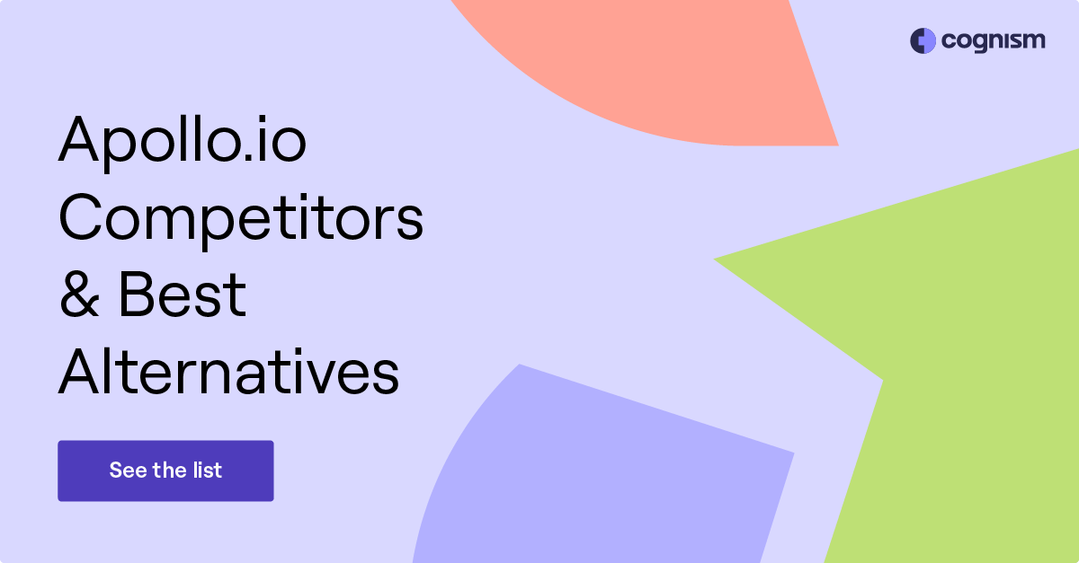9 Apollo.io Competitors & Best Alternatives [2024]