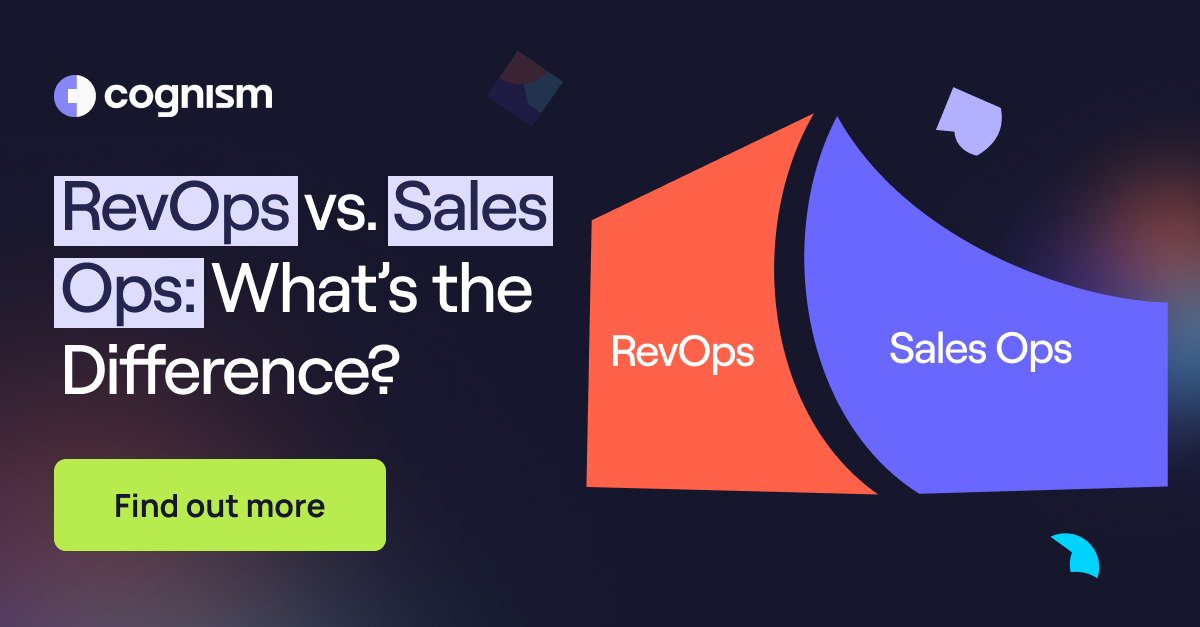 RevOps vs. Sales Ops: What’s the Difference?
